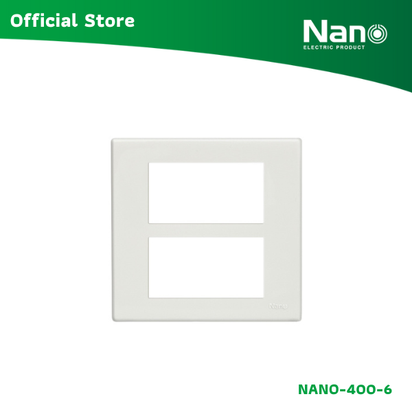 NANO หน้ากากขอบเหลี่ยม 4x4" 6ช่อง Classic series รุ่น NANO-400-6 | Lazada.co.th