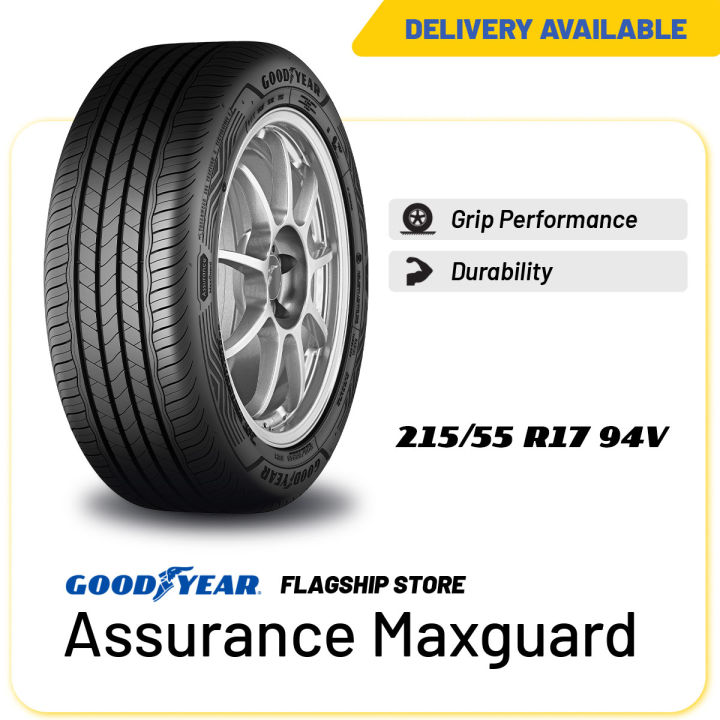 [Delivery] Goodyear 215/55R17 Assurance Maxguard Tire (Worry Free ...