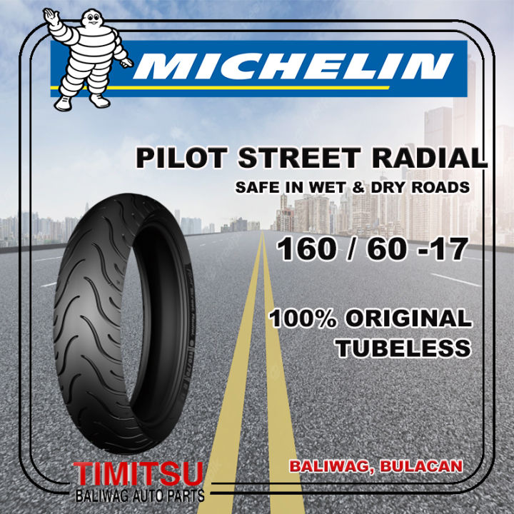 160/60-17 / 160/60 R17 PILOT STREET RADIAL TUBELESS MICHELIN | Lazada PH