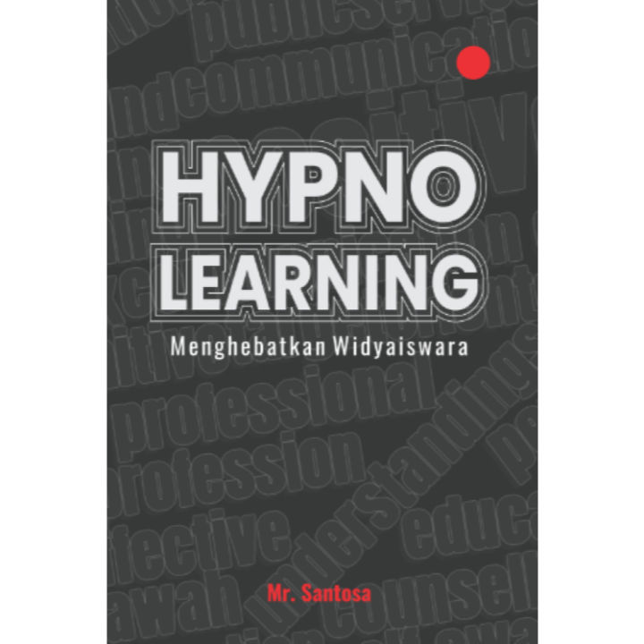 Hypno Learning Buku Hypno Learning Menghebatkan Widyaiswara - Original ...