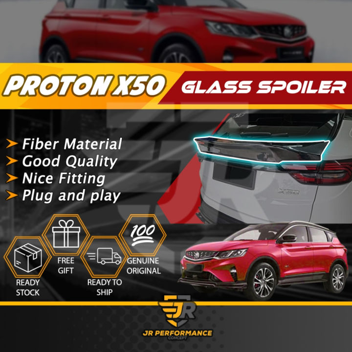 JR Custom Made Proton X50 Spoiler X50 Glass Spoiler Proton X50 Bodykit ...