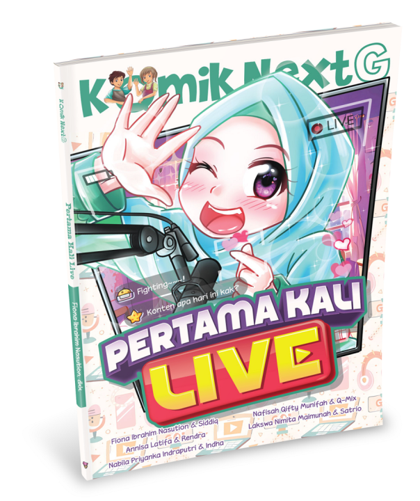Komik Next G : Pertama Kali Live | Buku Komik Anak Muffin Graphics ...