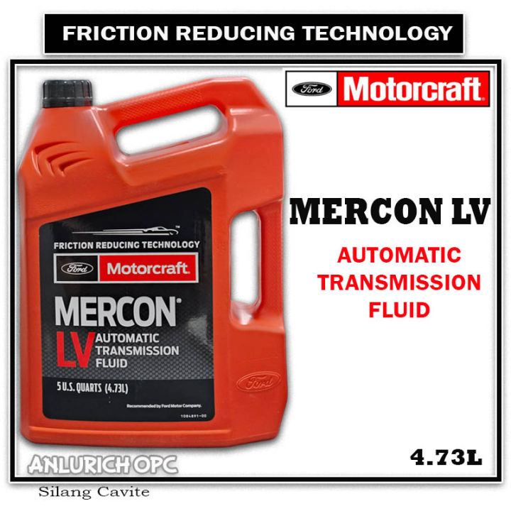 FORD MOTORCRAFT MERCON LV ( AUTOMATIC TRANSMISSION FLUID ) 4.73L ...