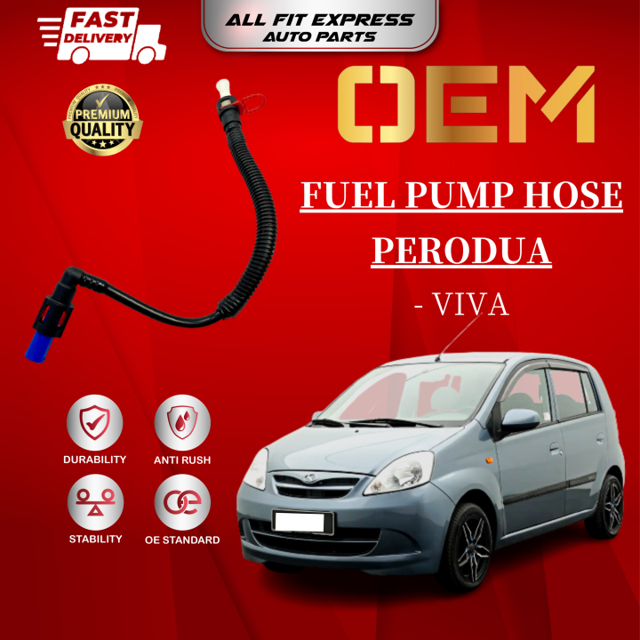 PERODUA VIVA FUEL PUMP HOSE PREMIUM QUALITY READY STOCK (100% NEW ...