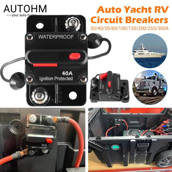 300A/200A/100A/60Amp DC Circuit Breaker Car Auto Marine Stereo Audio ...