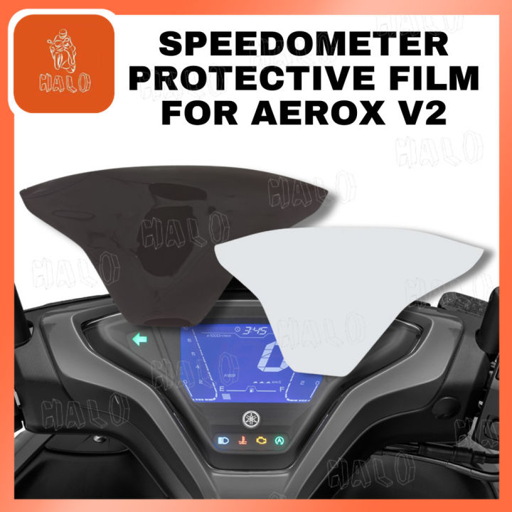 [HALO MOTOR] SPEEDOMETER PROTECTIVE FILM FOR AEROX V2 | Lazada PH