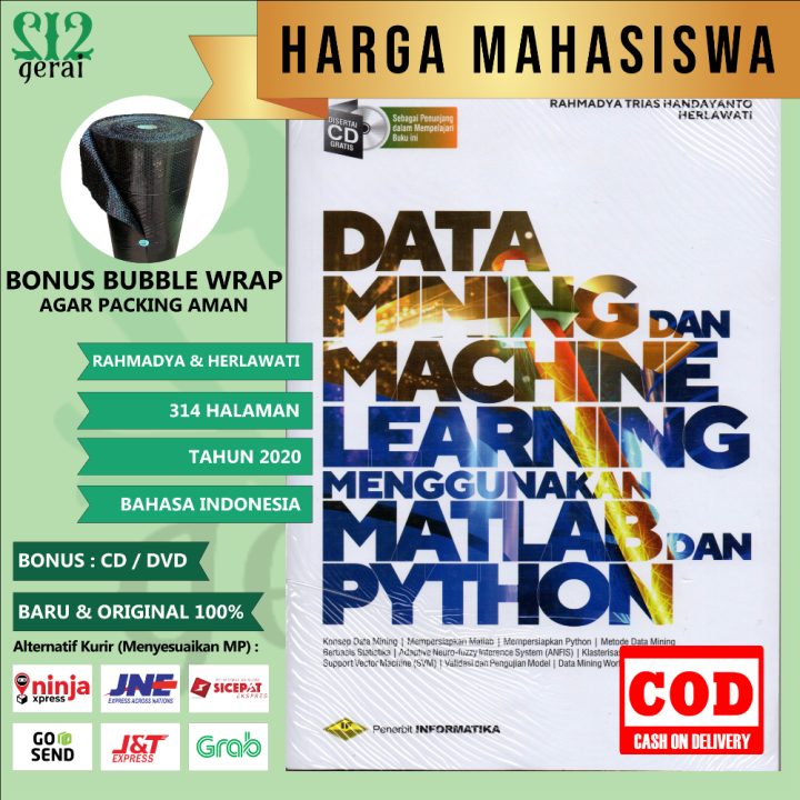 BUKU DATA MINING DAN MACHINE LEARNING MENGGUNAKAN MATLAB DAN PYTHON RAHMADYA TRIAS HANDAYANTO ...