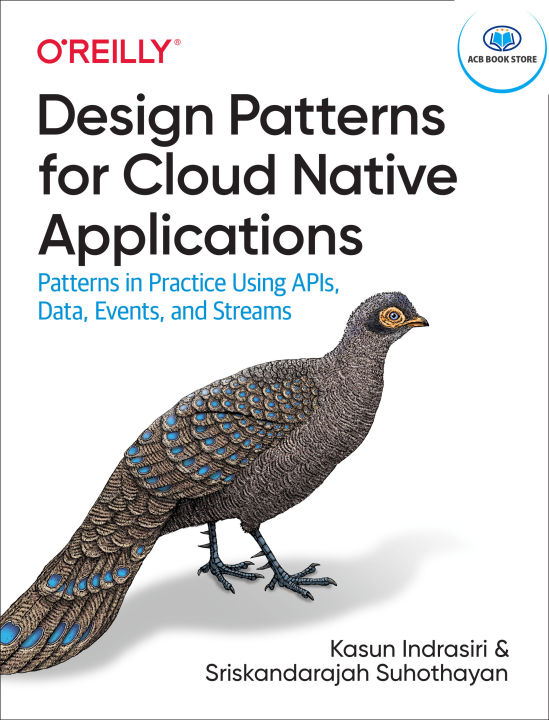 Sách Design Patterns for Cloud Native Applications Patterns in Practice ...
