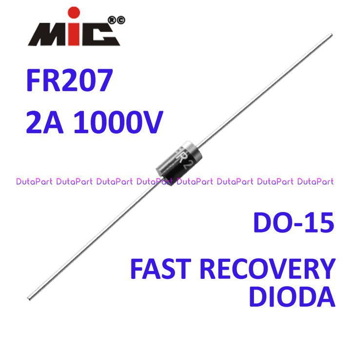 100 Pcs FR207 2A 1000V MIC Dioda Diode Fast Recovery Rectifier DO-15 ...