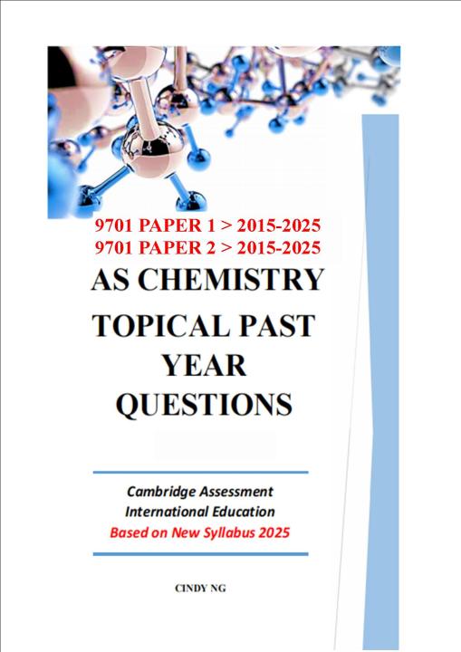 A level CHEMISTRY 9701 Topical Question Papers By Ms.CINDY NG Paper (1 ...