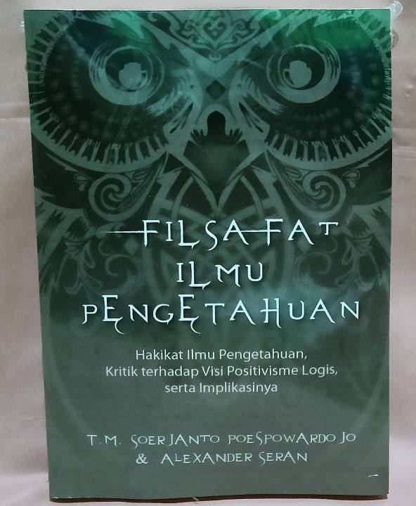 Filsafat Ilmu Pengetahuan - hakikat ilmu pengetahuan kritik terhadap ...