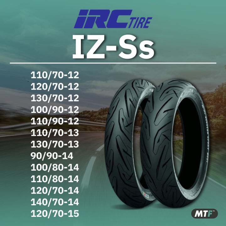 IRC ยางมอเตอร์ไซค์ IZ-Ss By MOTOFIIX | Lazada.co.th