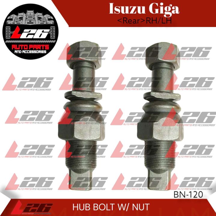 H.W. Isuzu Giga Truck HUB BOLT & NUT Rear RH/LH BN-120 | Lazada PH