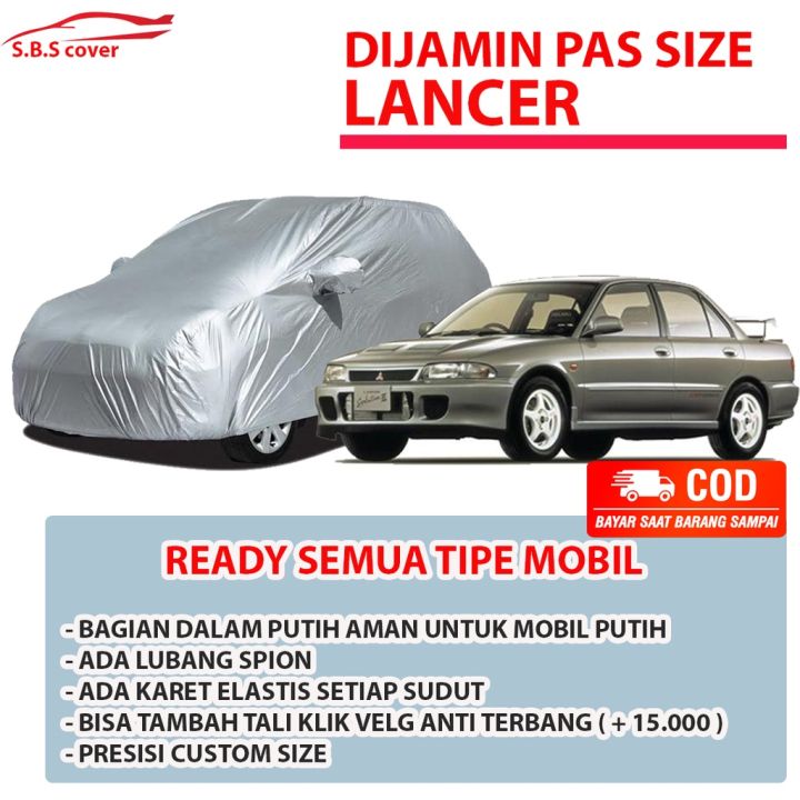 Body Cover Mobil Lancer Sarung Mobil Lancer/Lancer glx/Lancer evo 4 ...
