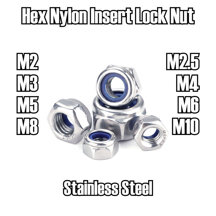 Hex Nylon Insert Nyloc Lock Nut M2 M2.5 M3 M4 M5 M6 M8 M10 Stainless Steel 304 | Lazada