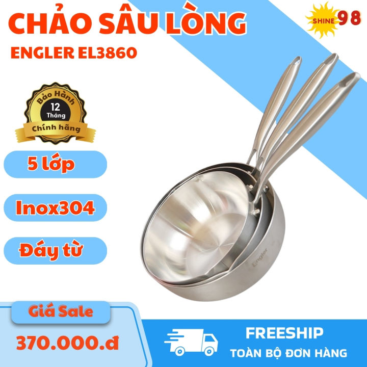 Chảo Inox 304 5 lớp liền khối sâu lòng Engler EL3860 không kén bếp, bảo ...