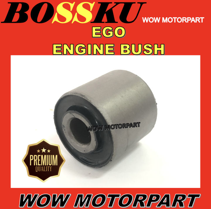 EGO ENGIN BUSH EGO CRANK CASE BUSH EGO CRANKCASE BUSH EGO ENGINE BUSH ...