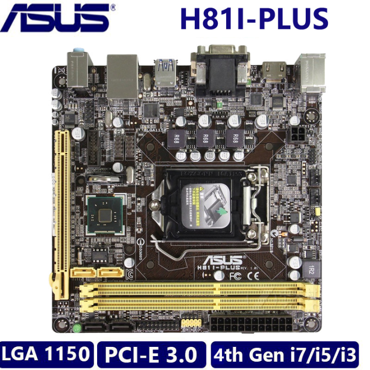 Asus H81I-PLUS H81 LGA 1150 Motherboard DDR3 MINI ITX 17X17CM 16GB ...