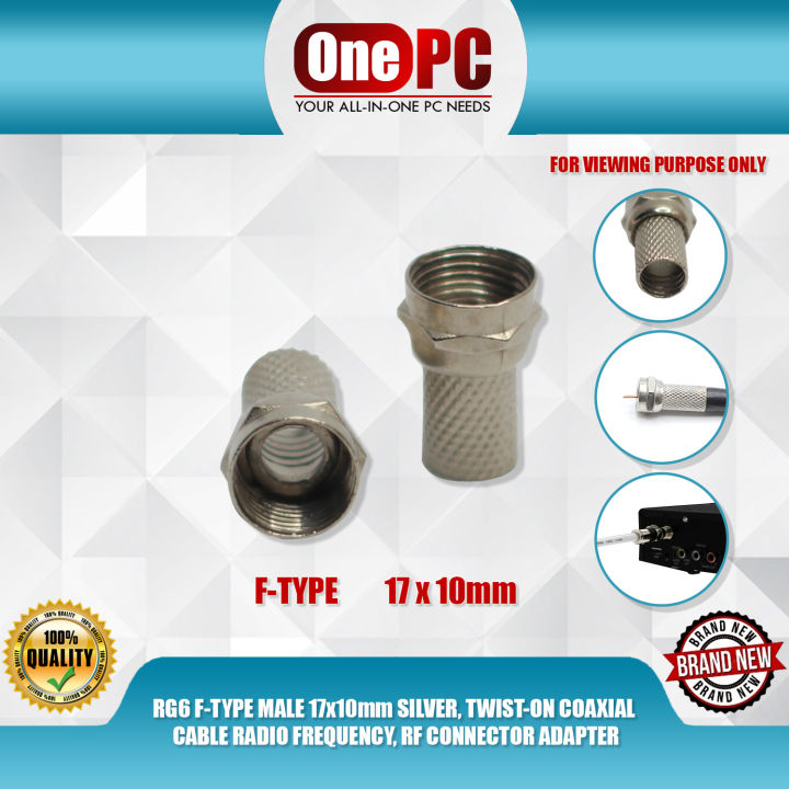 RG6 F-TYPE MALE 17x10mm SILVER, TWIST-ON COAXIAL CABLE RADIO FREQUENCY ...