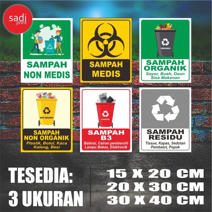 STIKER SAMPAH ORAGANIK | NON ORGANIK | RESIDU | B3 | MEDIS | NON MEDIS ...