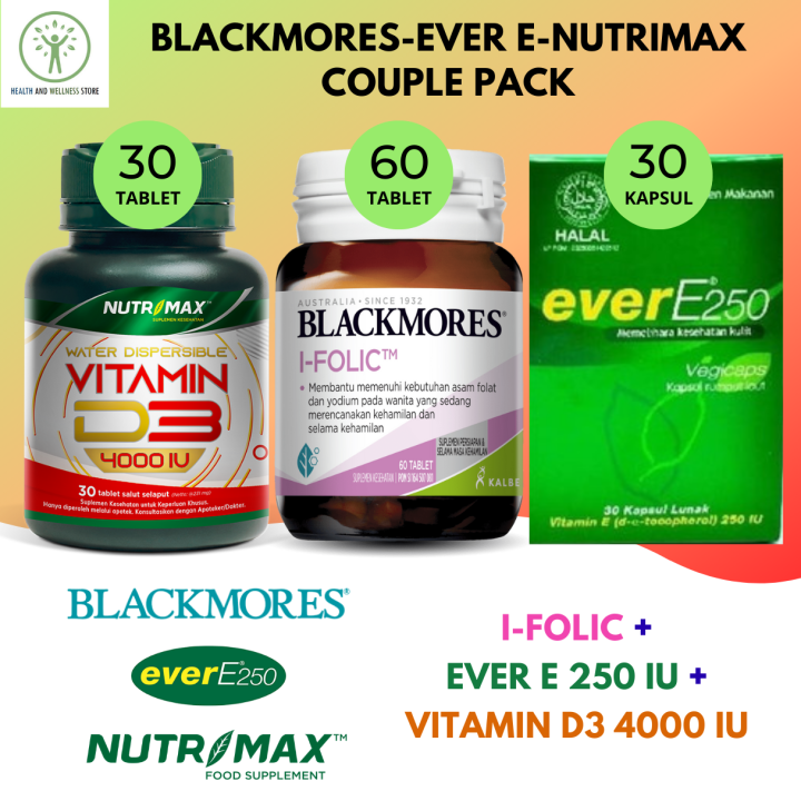 PAKET BLACKMORES I FOLIC 60 TABLET NUTRIMAX VITAMIN D3 4000 IU 30 TABLET EVER E 30 KAPSUL LUNAK ...