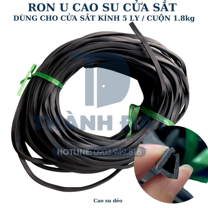 [Cuộn 1.8Kg] Ron Cao Su Chữ U Dùng Cho Cửa Sắt Kính 5 Ly (Ron Sắt, Ron ...