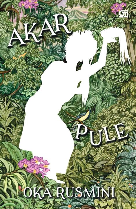 Novel AKAR PULE (2025) - Oka Rusmini | Lazada Indonesia