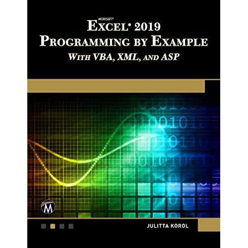 Microsoft Excel 2019 Programming By Example With Vba Xml And Asp Lazada 8413