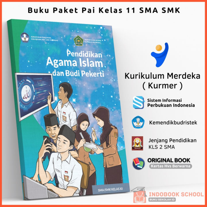 Buku Paket PAI Kelas 11 XI SMA SMK Kurikulum Merdeka Belajar Terbaru Kurmer Kumer 2021 ...
