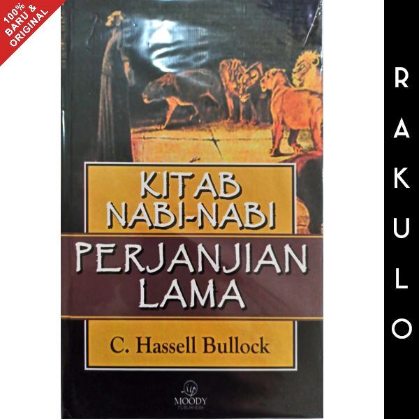 Buku Kitab Nabi-Nabi Perjanjian Lama - C. Hassell Bullock | Lazada ...