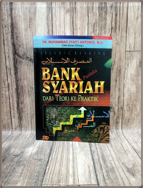 Bank Syariah Dari Teori Ke Praktik - Muhammad Syafii Antonio | Lazada ...