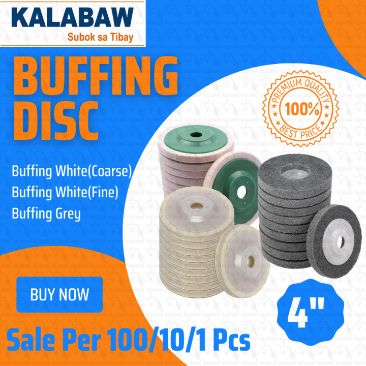 Buffing Disc / Buffing White / Buffing Grey 4" inches Coarse Fine ...