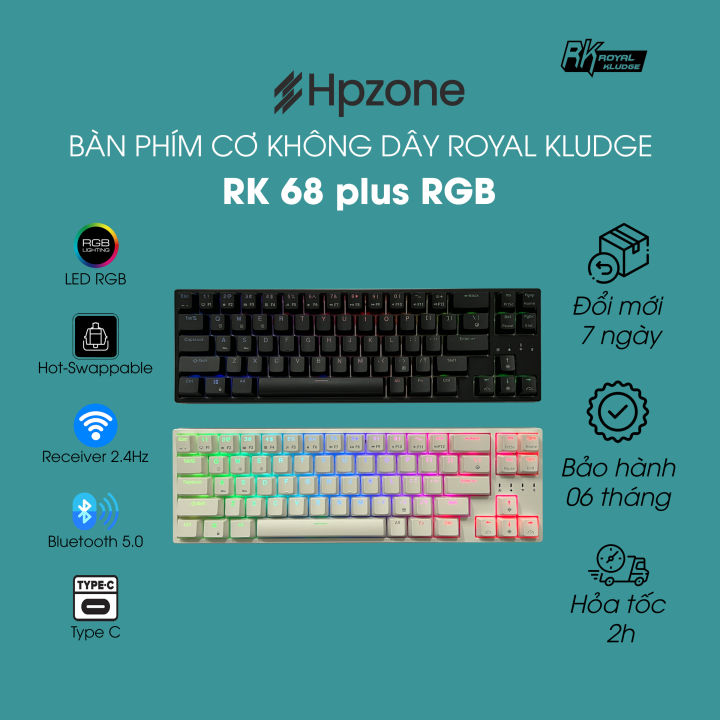 Bàn phím cơ không dây RK 68 PLUS RGB chính hãng ROYAL KLUDGE Hot ...