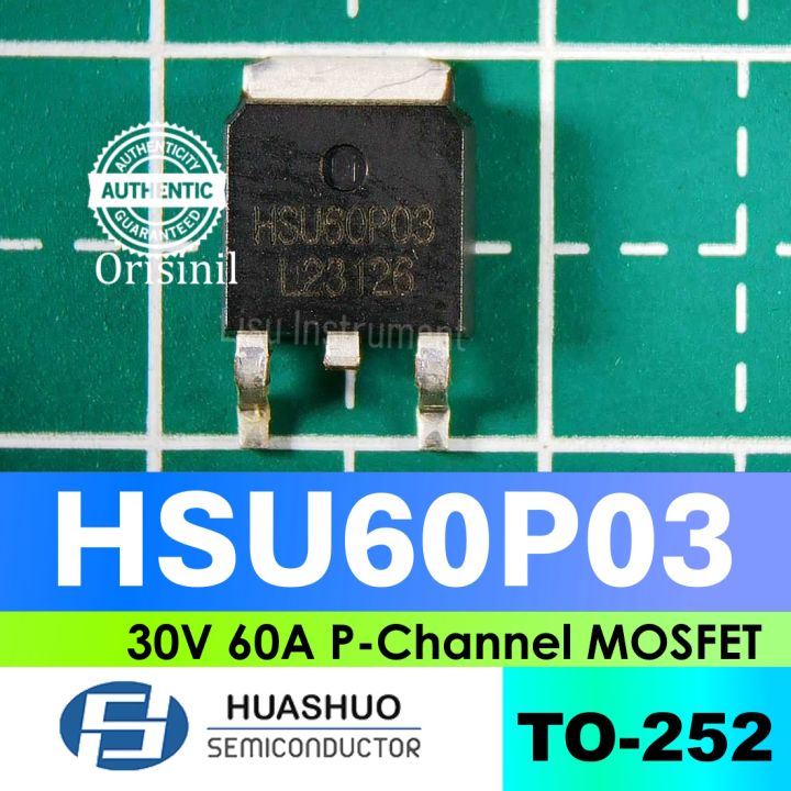 HSU60P03 30V 60A P-Channel MOSFET 60P03 TO-252 Huashuo Semiconductor ORIGINAL | Lazada Indonesia
