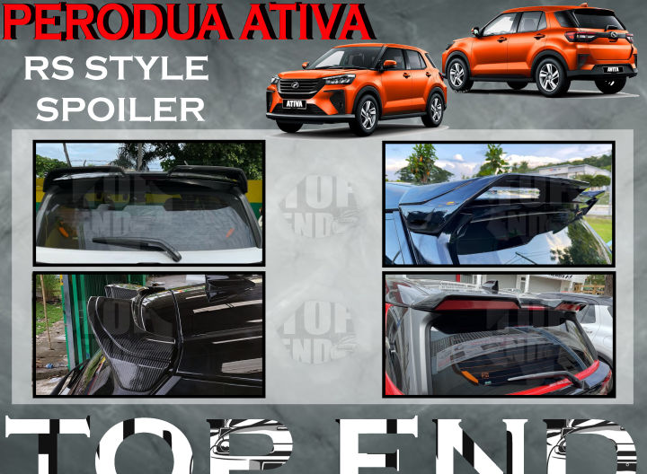 PERODUA ATIVA 2021-2023 RS STYLE SPOILER TOP SPOILER GLASS SPOILER REAR ...