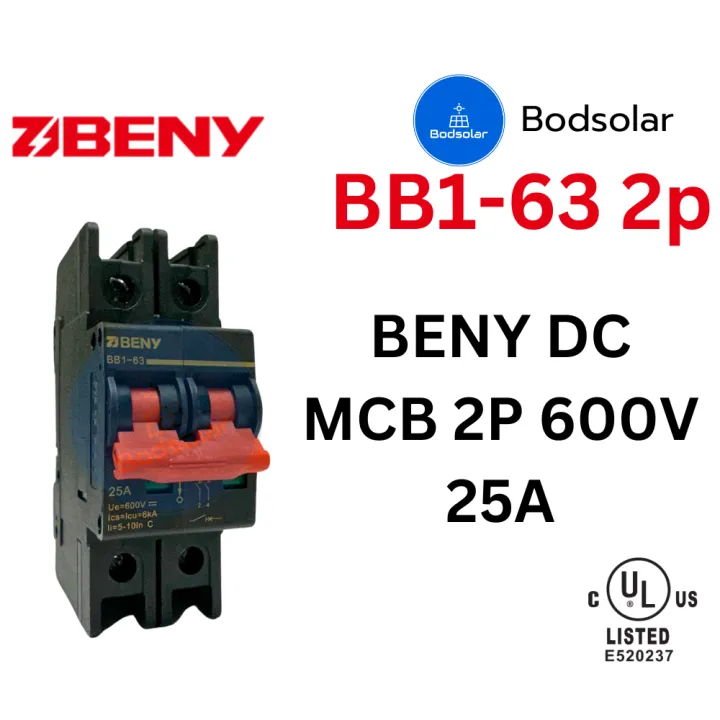 BENY Premium DC PV Miniature Circuit Breakers(MCB) 2P 600V 25A | Lazada ...