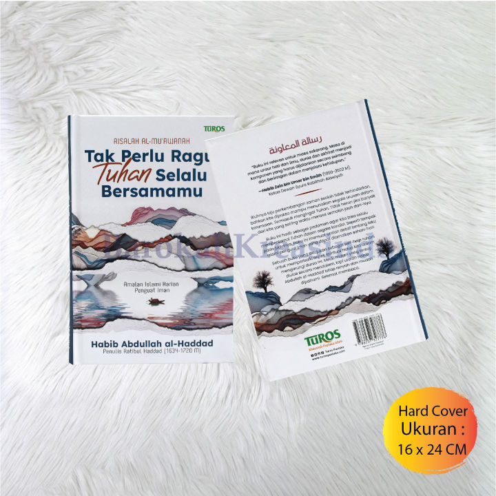 Buku Tak Perlu Ragu , Tuhan Selalu Bersamamu ( Hard Cover )- Habib Abdullah Al - Haddad - Turos ...
