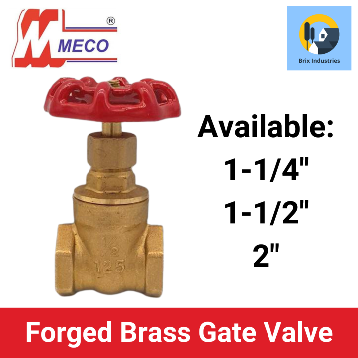 Meco Forged Brass Gate Valve #700 1-1/4", 1-1/2" and 2" Model #700 Brix ...