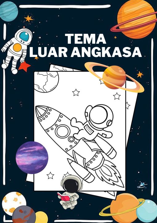 22 LEMBAR KERTAS MEWARNAI GAMBAR TEMA LUAR ANGKASA UNTUK ANAK PAUD TK ...