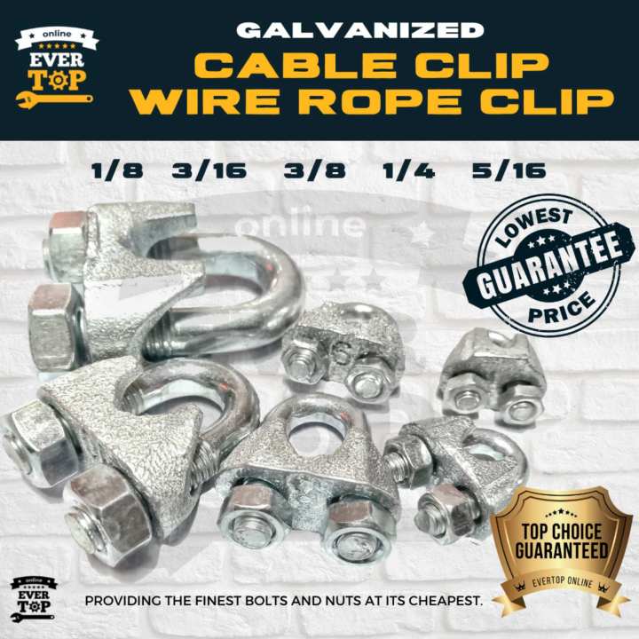 CABLE CLIP/WIRE ROPE CLIP 1/8", 3/16", 3/8", 1/4", 5/16" | | STEEL CLIP ...
