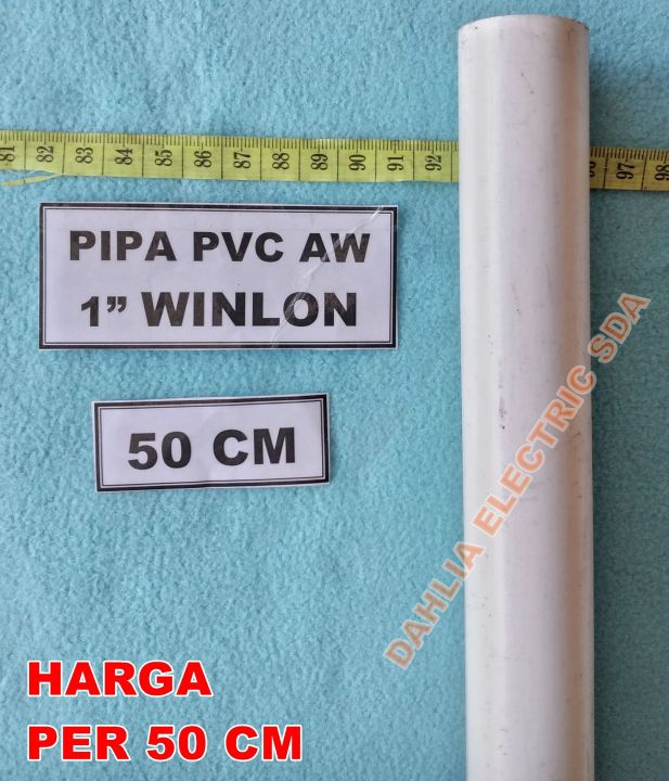 Pipa PVC 1 INCH AW WINLON PUTIH 50CM | Lazada Indonesia
