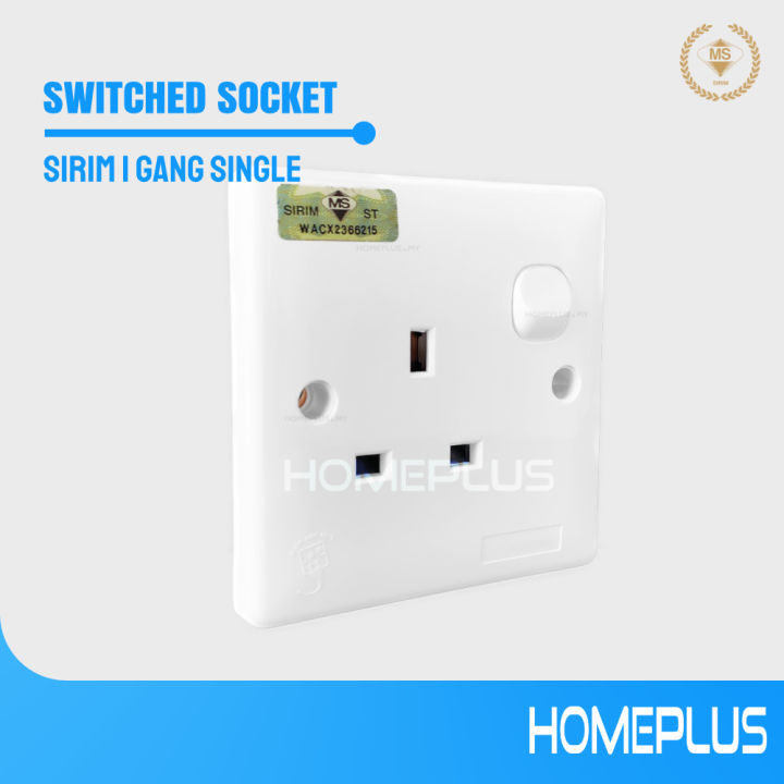 Homeplus Single Switch Socket Outlet 13A (SIRIM) Suis Elektrik 1 Gang ...