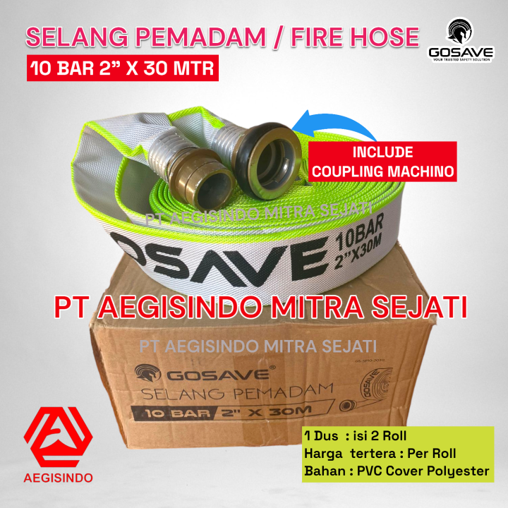 Fire Hose / Selang Hydrant Gosave Pemadam Fire Hose Kanvas 10 bar 2" x ...
