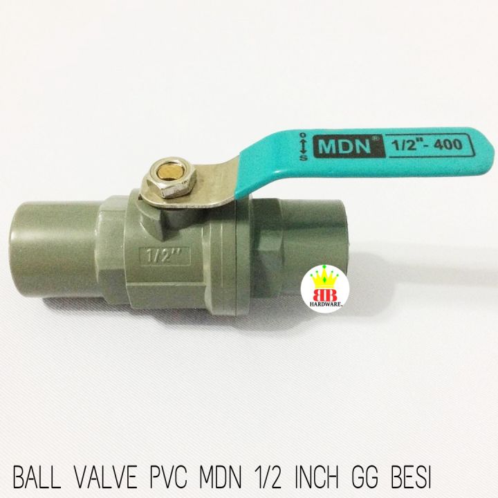 BALL VALVE PVC MDN 1/2 INCH GAGANG BESI / STOP KRAN PARALON | Lazada Indonesia