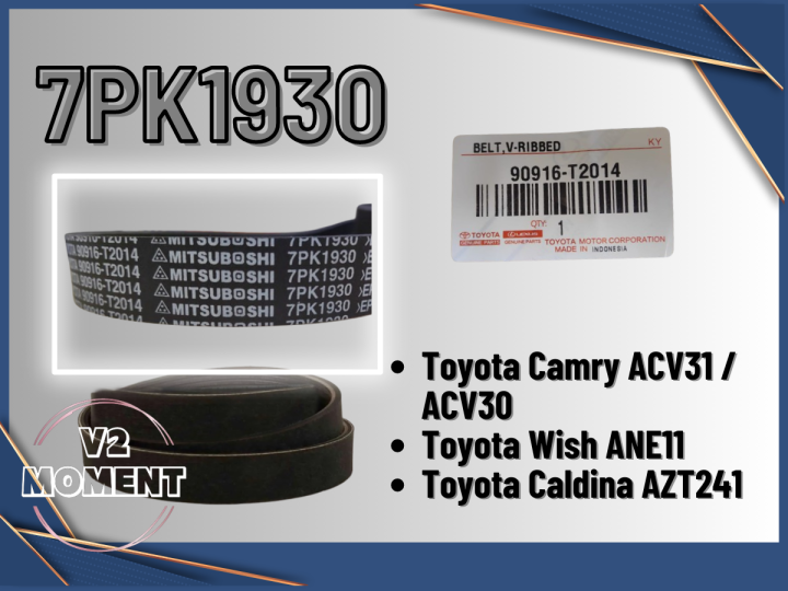 7PK1930 Toyota Camry ACV31 ACV30 / Wish ANE11 / Caldina AZT241 Fan Belt ...