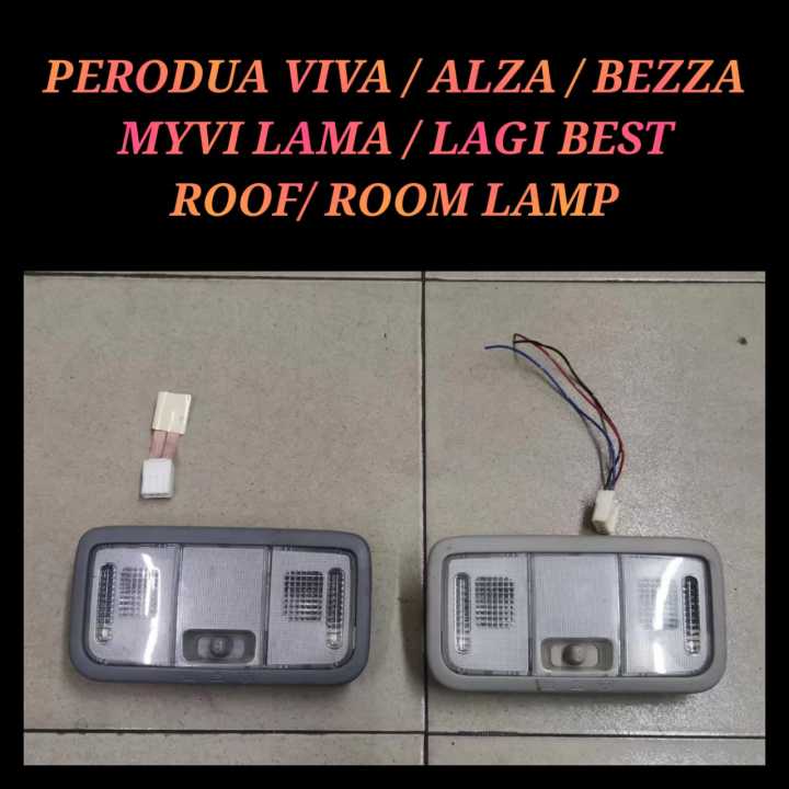 🇯🇵🇯🇵 Roof / Room Lamp / Lampu Bumbung Perodua Myvi / Viva / Lagi Best ...