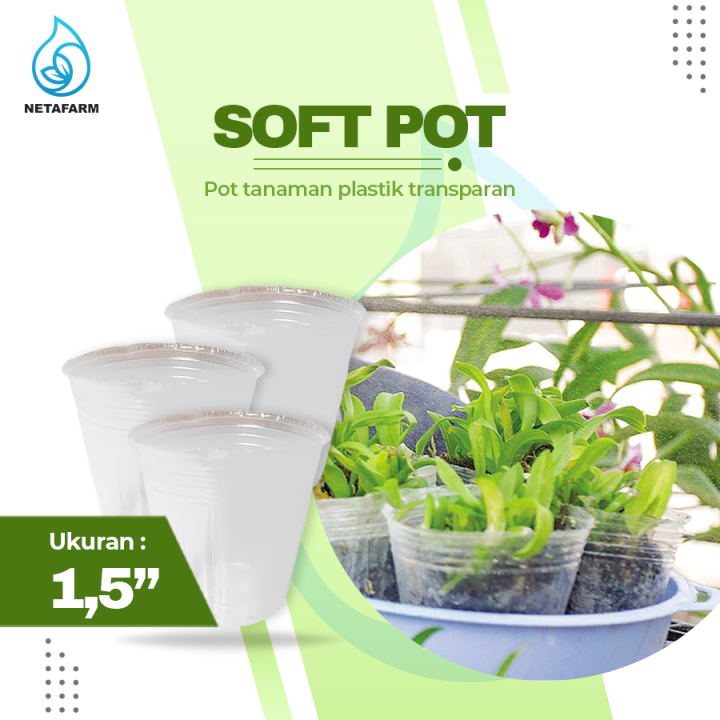 SOFT POT Flexible Cup Anggrek Transparan Plastik 1,5 inch - 10 PCS ...
