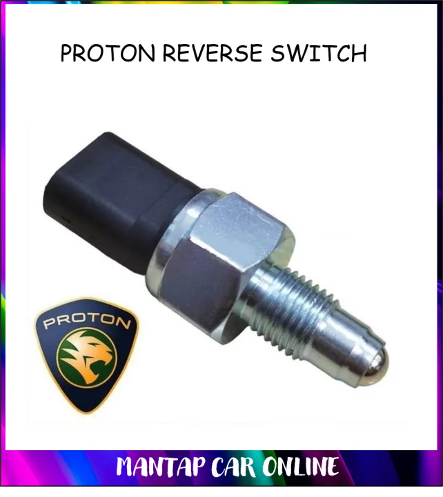 Proton Saga, Iswara, Wira Reverse Switch (OEM / China ) 2 Pin | Lazada