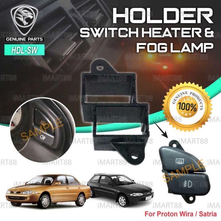 Original Proton Wira Putra Satria Heater Fog Lamp Switch Bracket Suis ...
