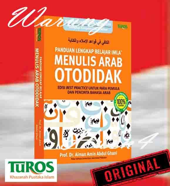Buku Panduan Lengkap Belajar Imla Menulis Arab Otodidak | Lazada Indonesia